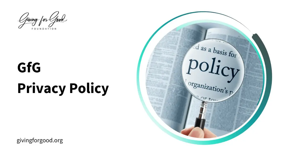 Privacy Policy - Giving for Good